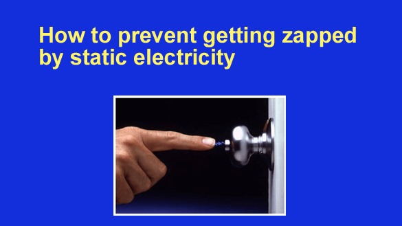 How to prevent getting zapped by static electricity - My Daily Smile